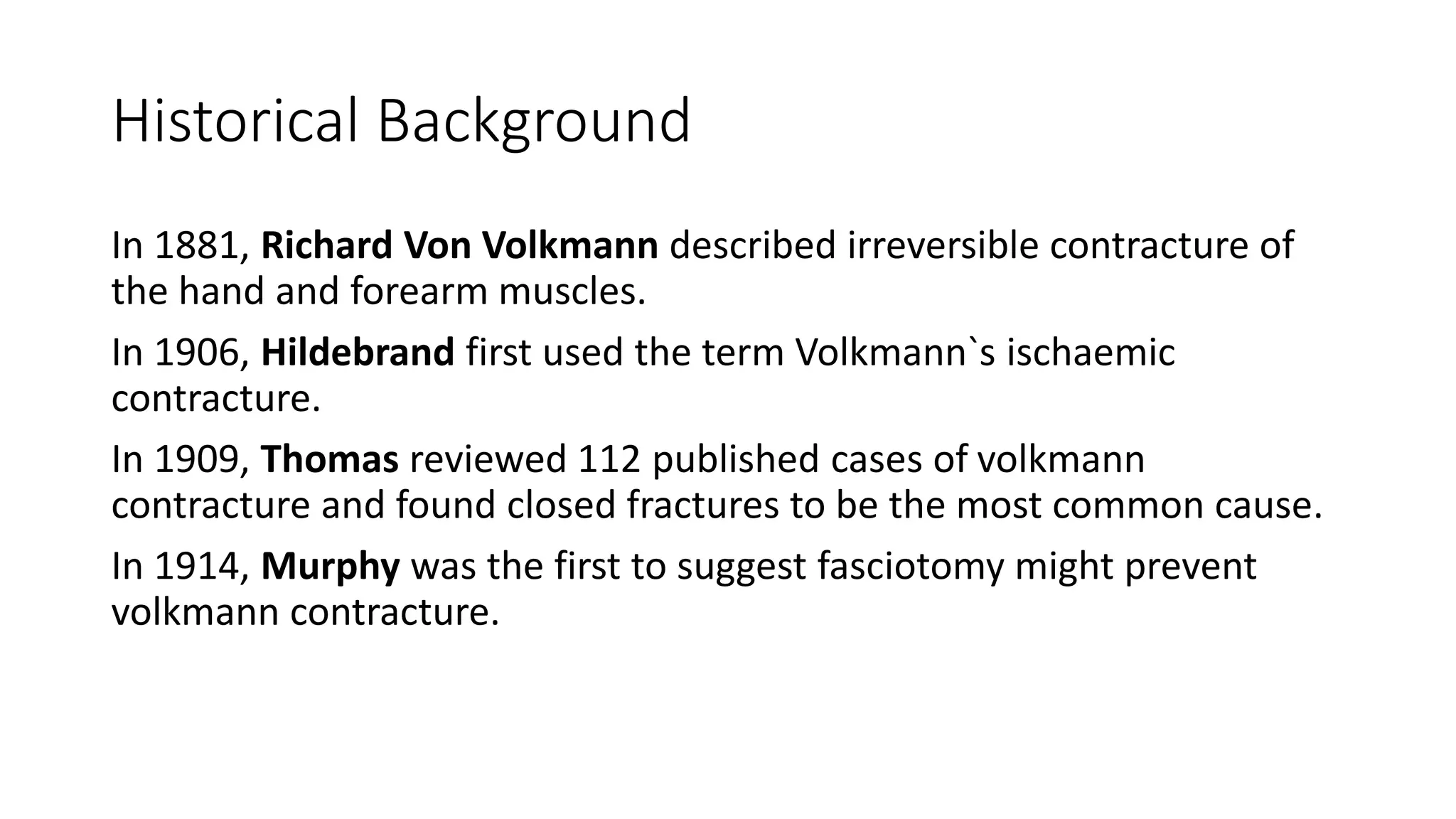 Volksman ischemic Contracture orthopaedics .pptx