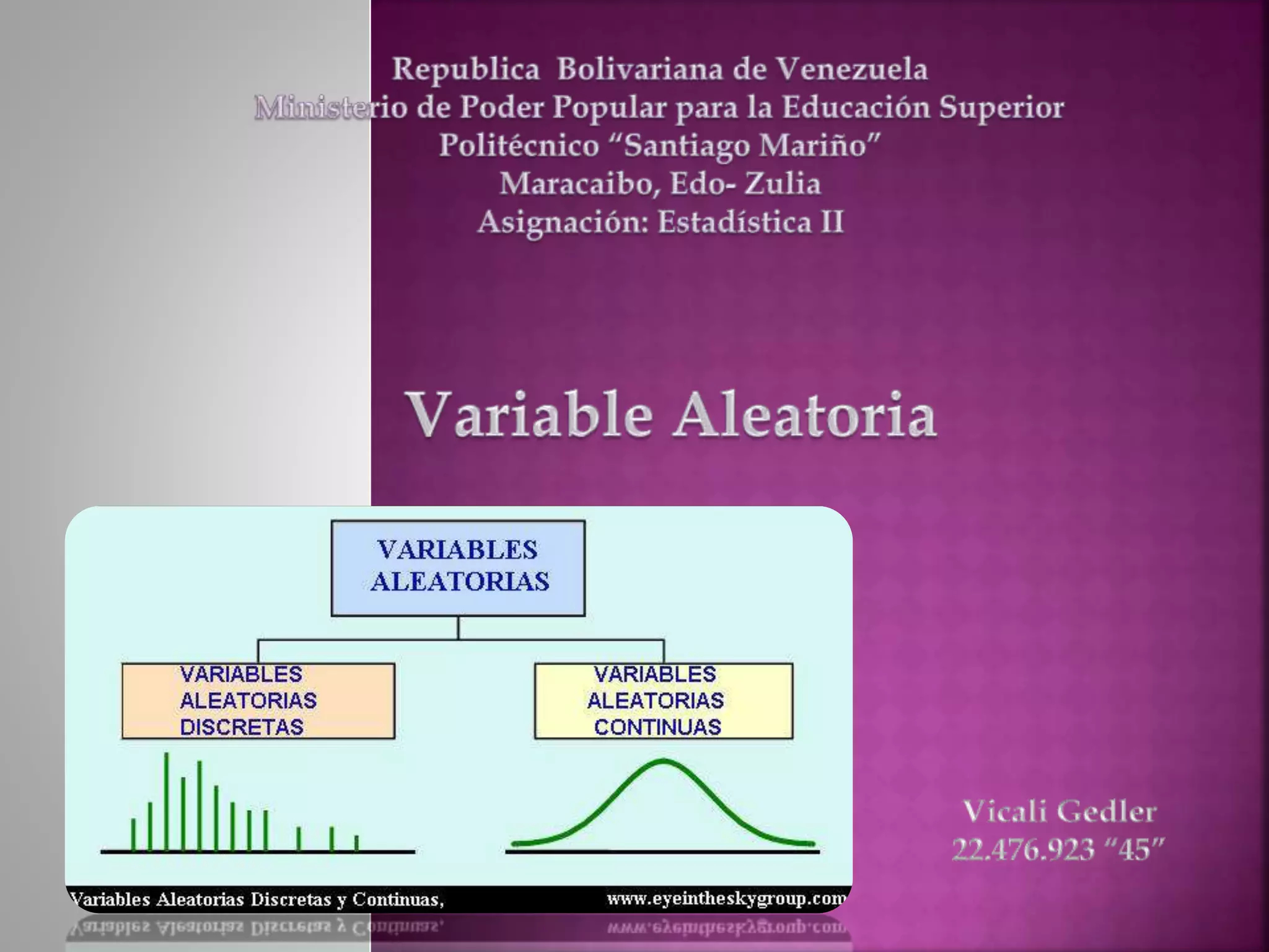Variable Aleatoria Vicali Gedler | PPTX