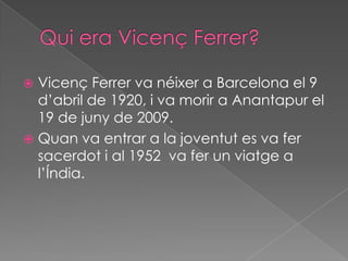 Vicenç Ferrer | PPTX