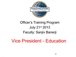 Toastmasters Club VP Education - Role and Responsibility by Toastmaster ...