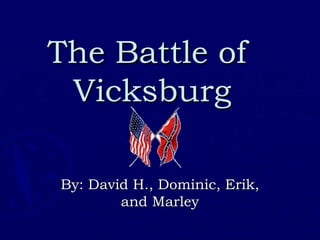 Vicksburg | PPT