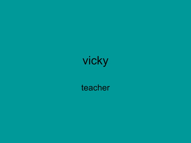 Vicky | PPT