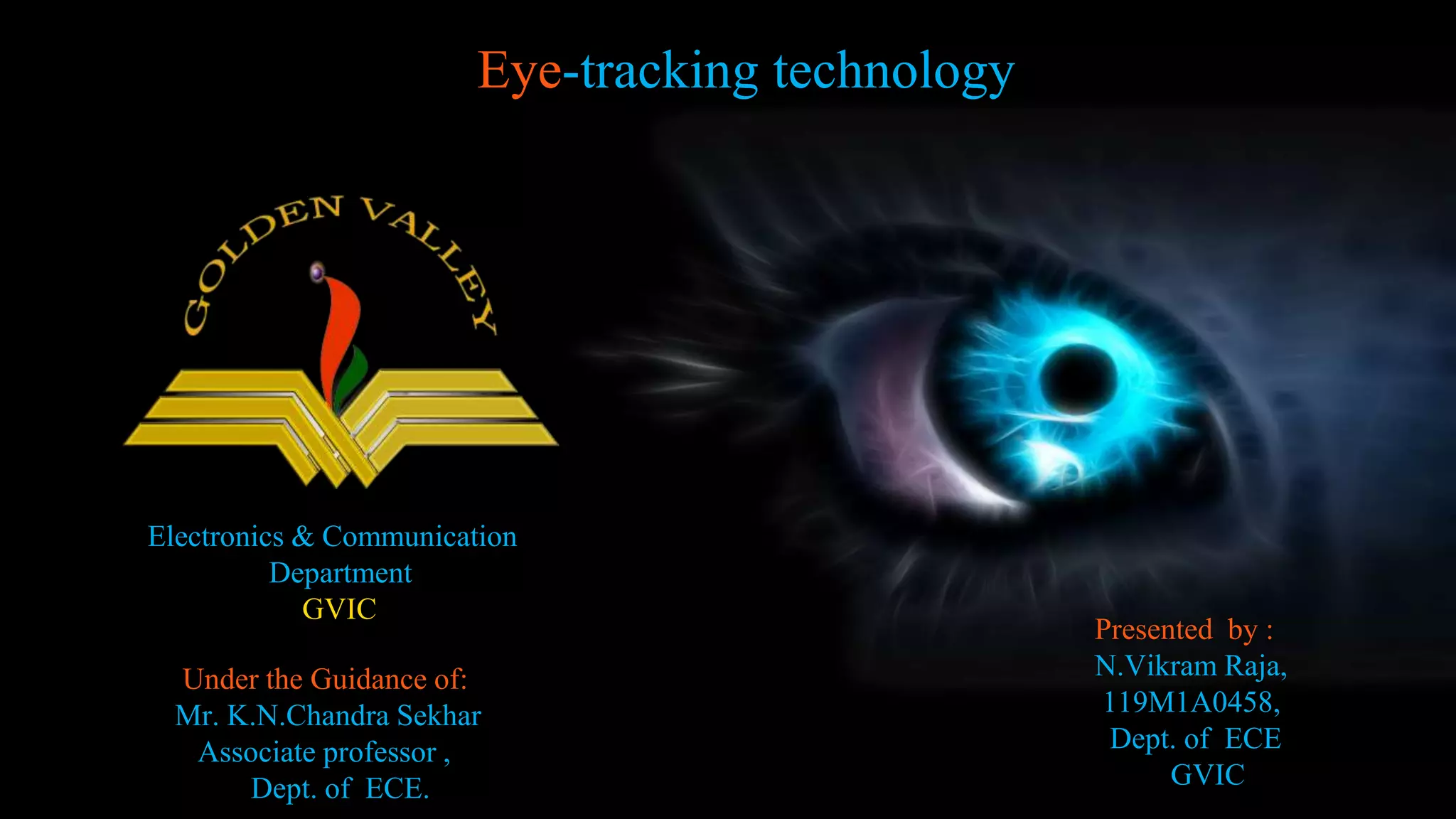 EYE TRACKING TECHNOLOGY | PPTX