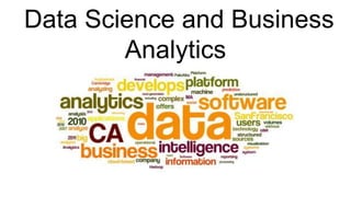 data science and business analytics | PPT