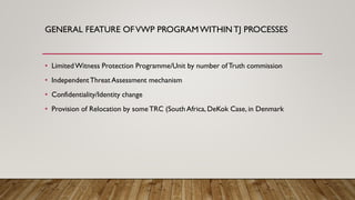 Victim and witness protection in transitional justice processes | PDF