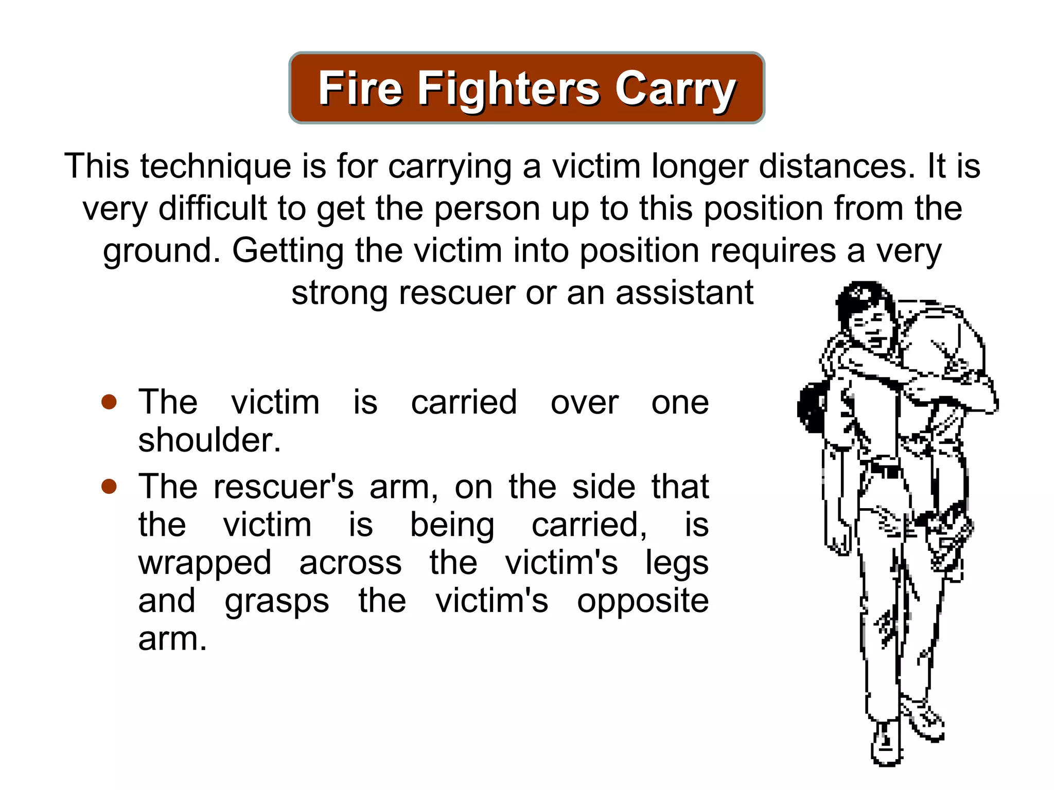 Victim Evacuation Techniques | PPT