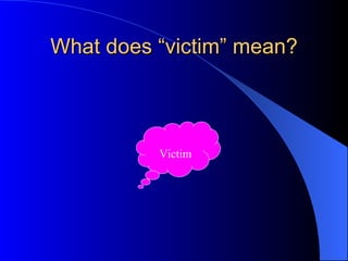 Victims of Crime | PPT