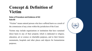 Victims under International Criminal Law | PPTX