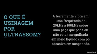 Usinagem por Ultrassom | PDF