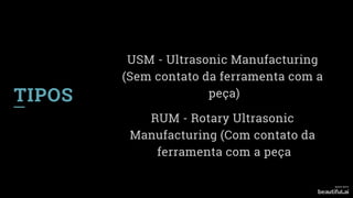 Usinagem por Ultrassom | PDF