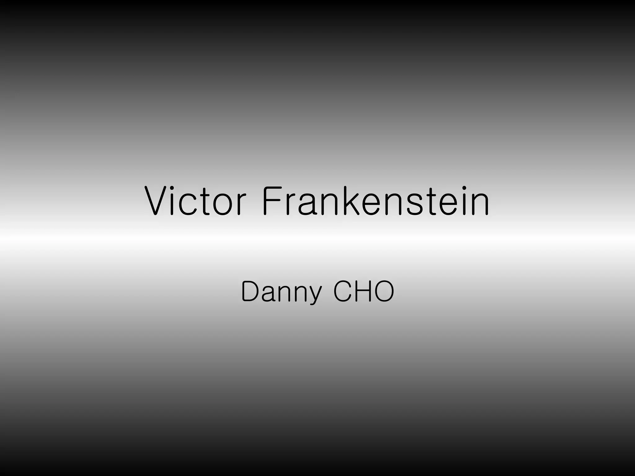 Victor Frankenstein | PPT