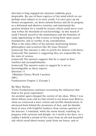 Victor Frankenstein recounts the influences that lead to his great e ...