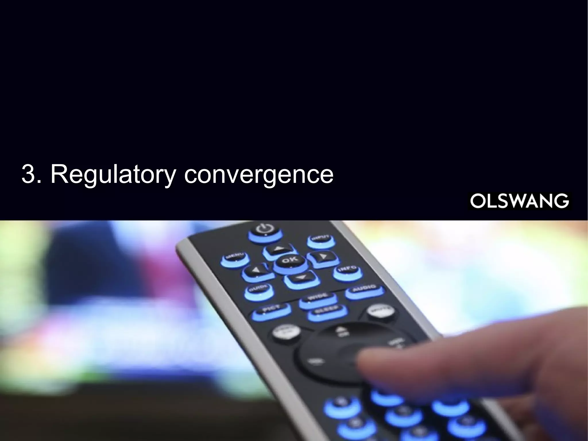 Victoria Gaskell, Olswang, Consumers and convergence | PPT