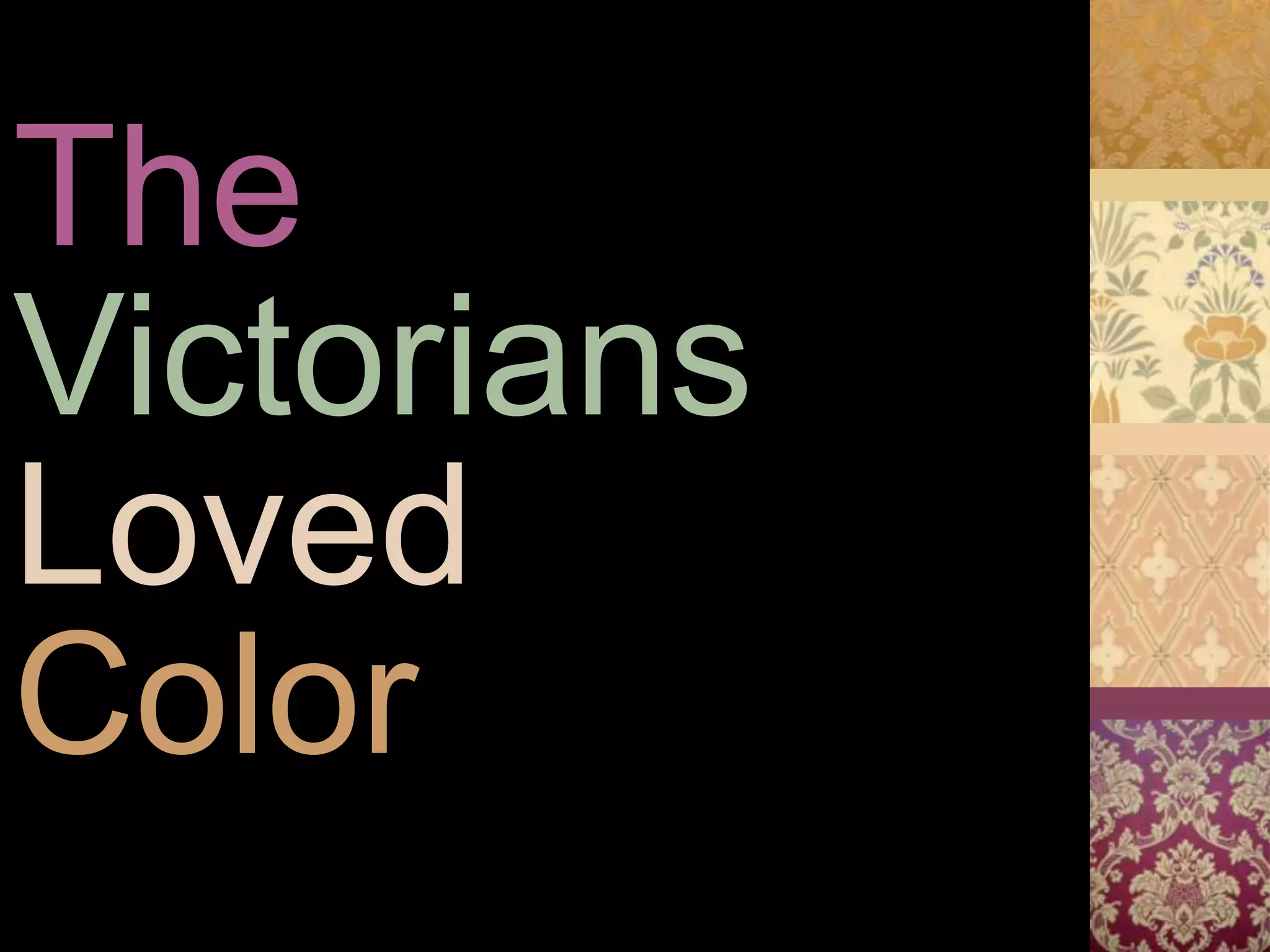 Victorian colors schemes | PPTX