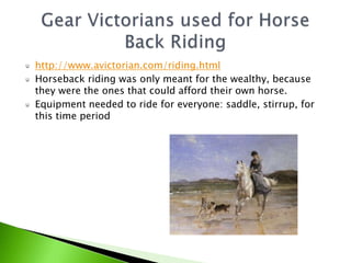 Victorian era horse back riding | PPT