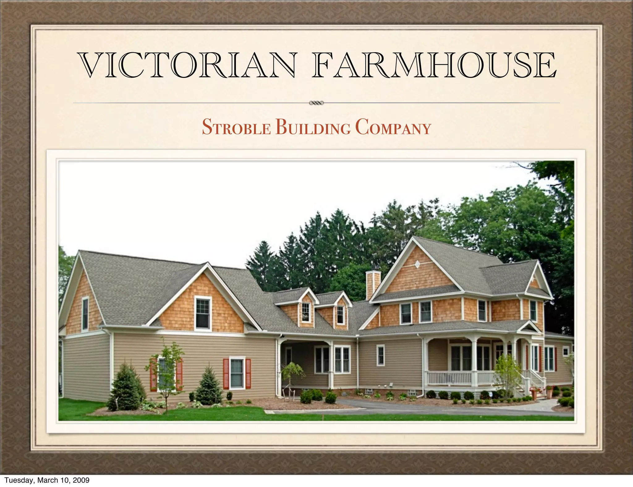 Victorian Farmhouse | KEY