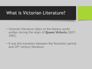 Victorian Literature | PPTX