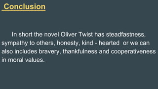 Moral values in "Oliver Twist" | PPT