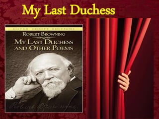 My Last Duchess | PPTX