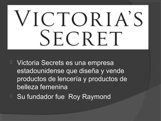 Victoria secret | PPT