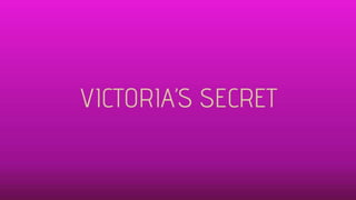 Victoria's Secret | PPTX