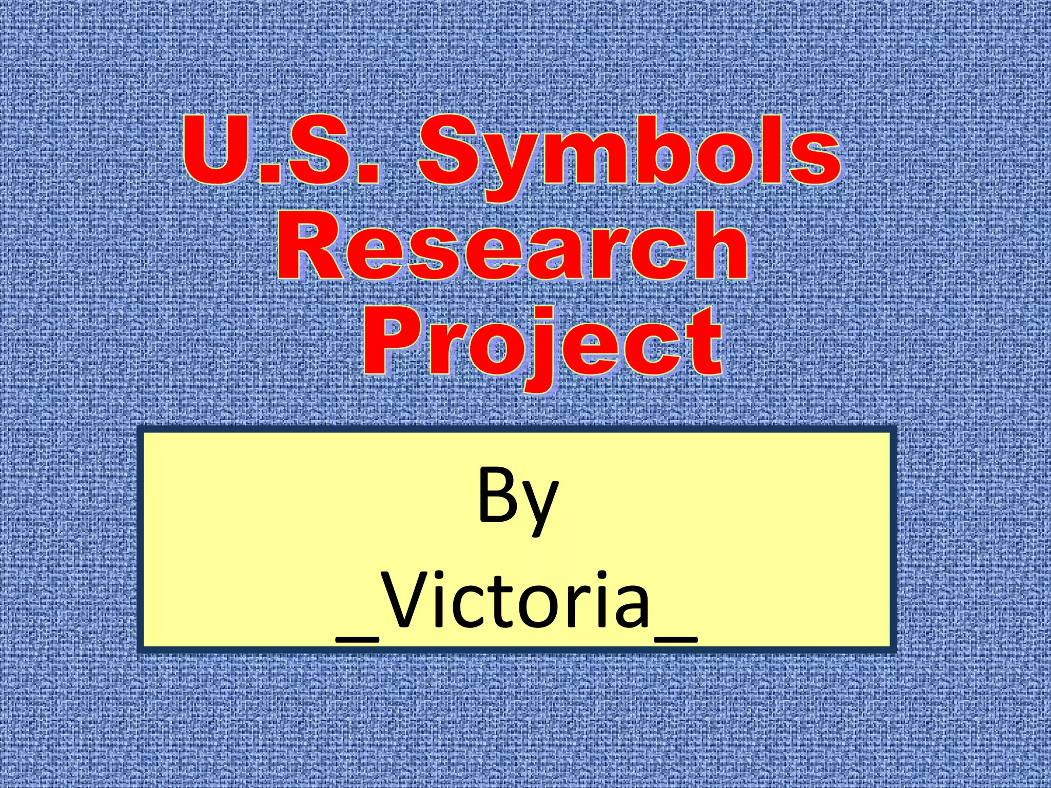 Victoria's symbols research pp2 | PPT