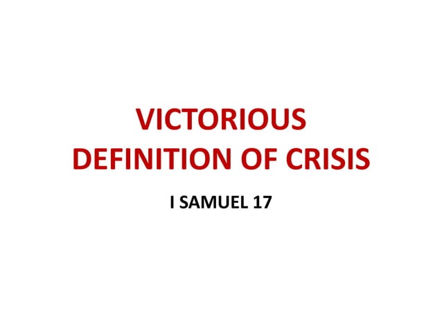 Victorious definition of crisis | PPT