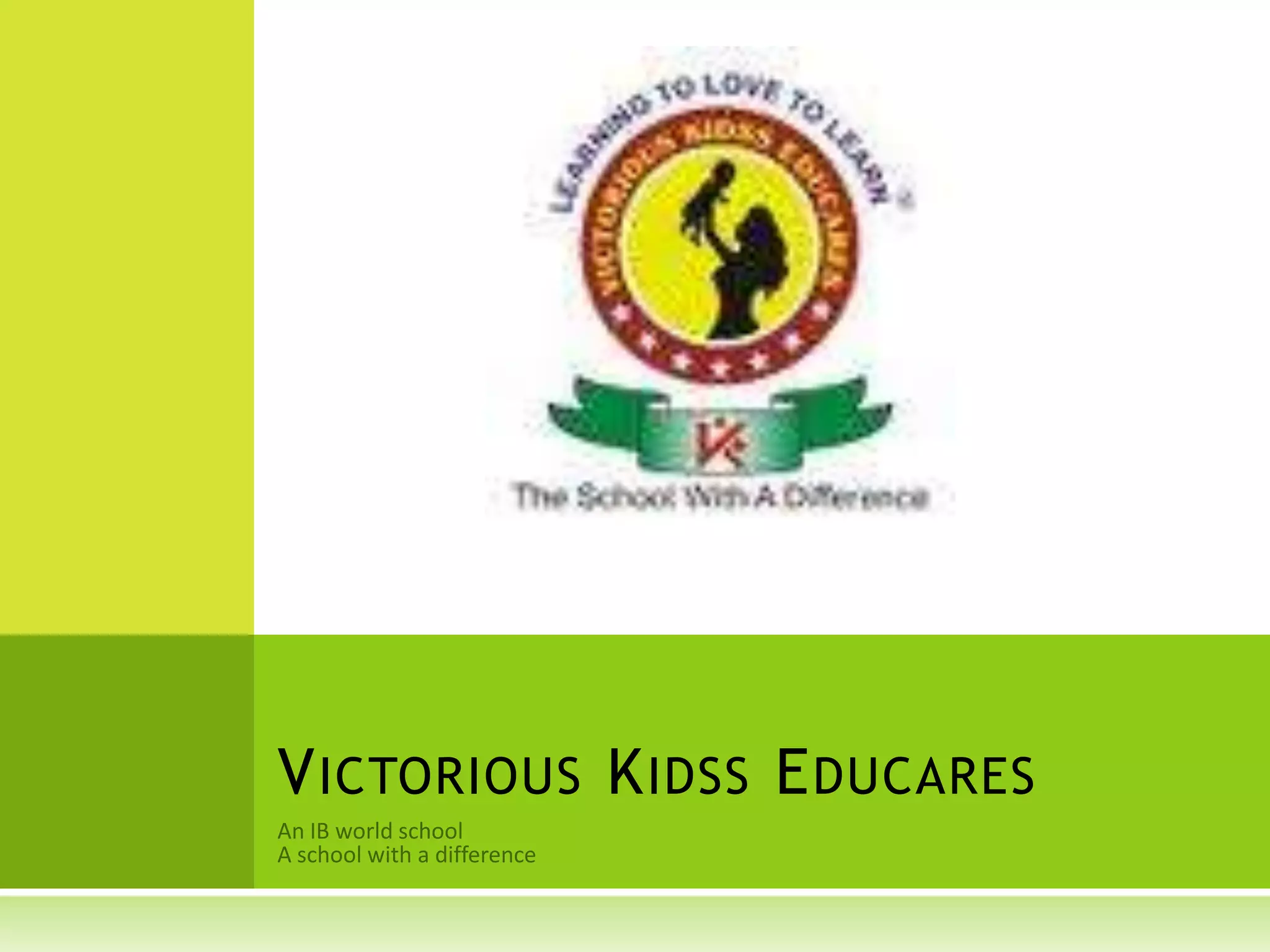 Victorious kidss educares | PPT