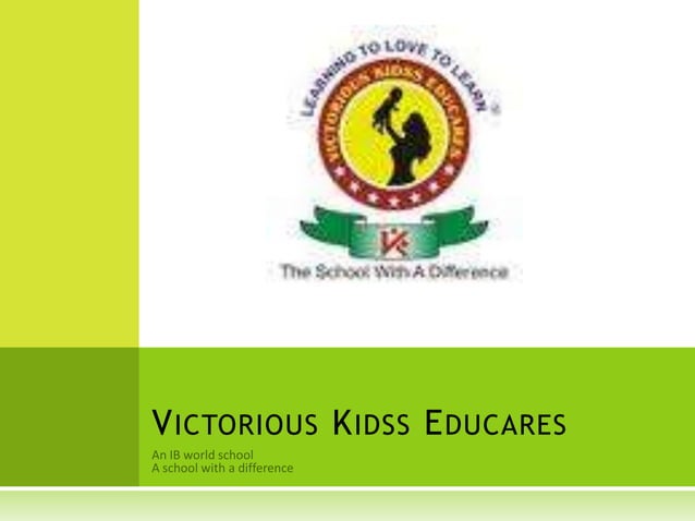 Victorious kidss educares | PPT