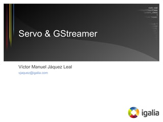 Servo and GStreamer (GStreamer Conference 2018) | PPT