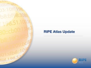 Network Monitoring Using RIPE Atlas | PPT