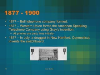 Victor Scelba - History of Telecommunications | PPT