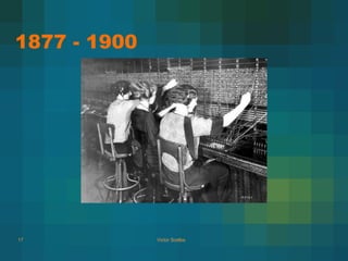 Victor Scelba - History of Telecommunications | PPT