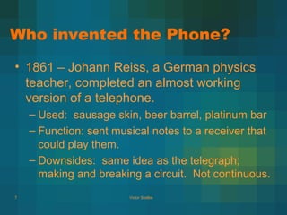 Victor Scelba - History of Telecommunications | PPT