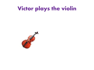 Victor vampire | PPTX | Musical Instruments | Hobbies & Interests