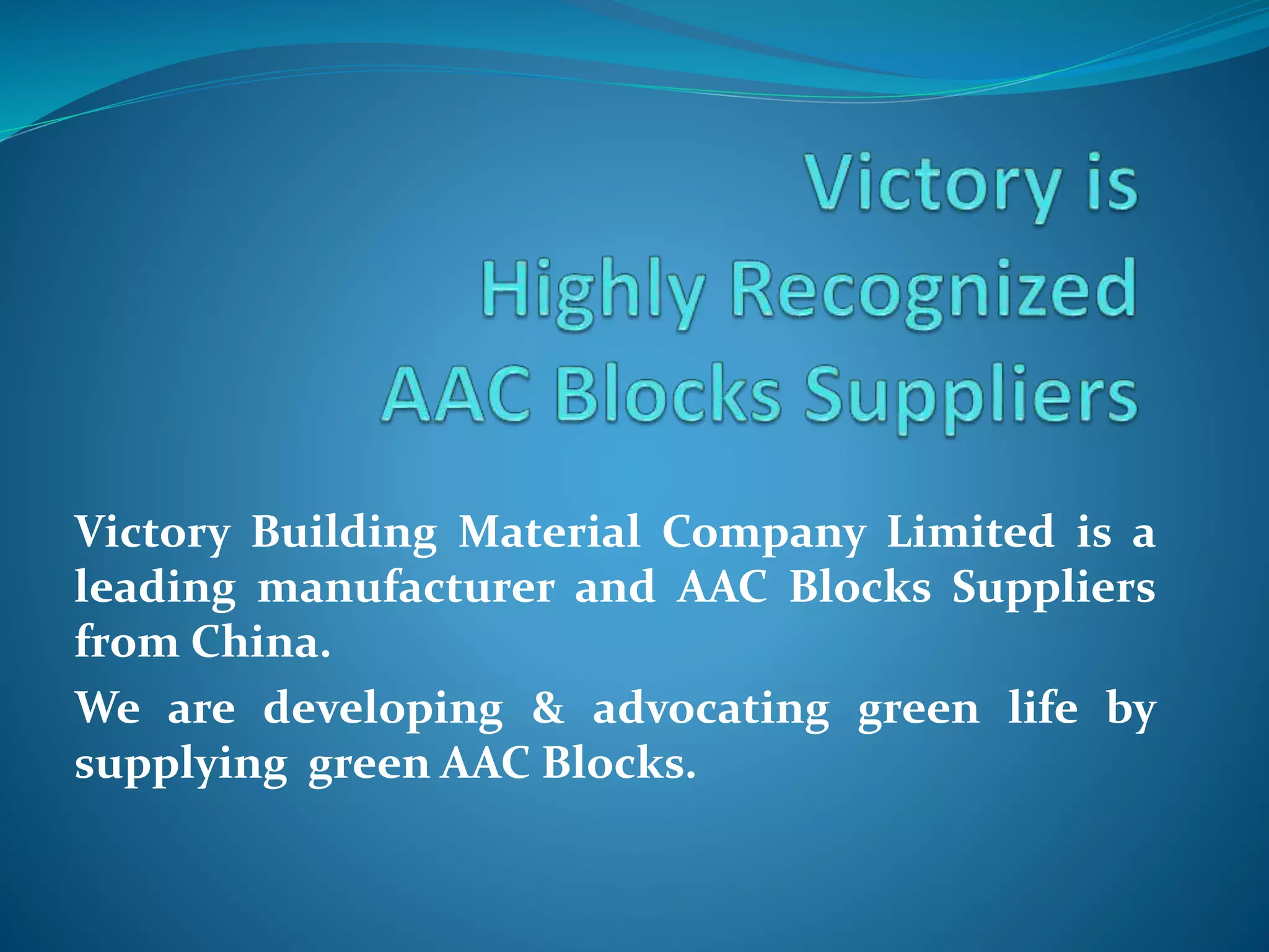 VICTORY BUILDING MATERIAL COMPANY | PPTX