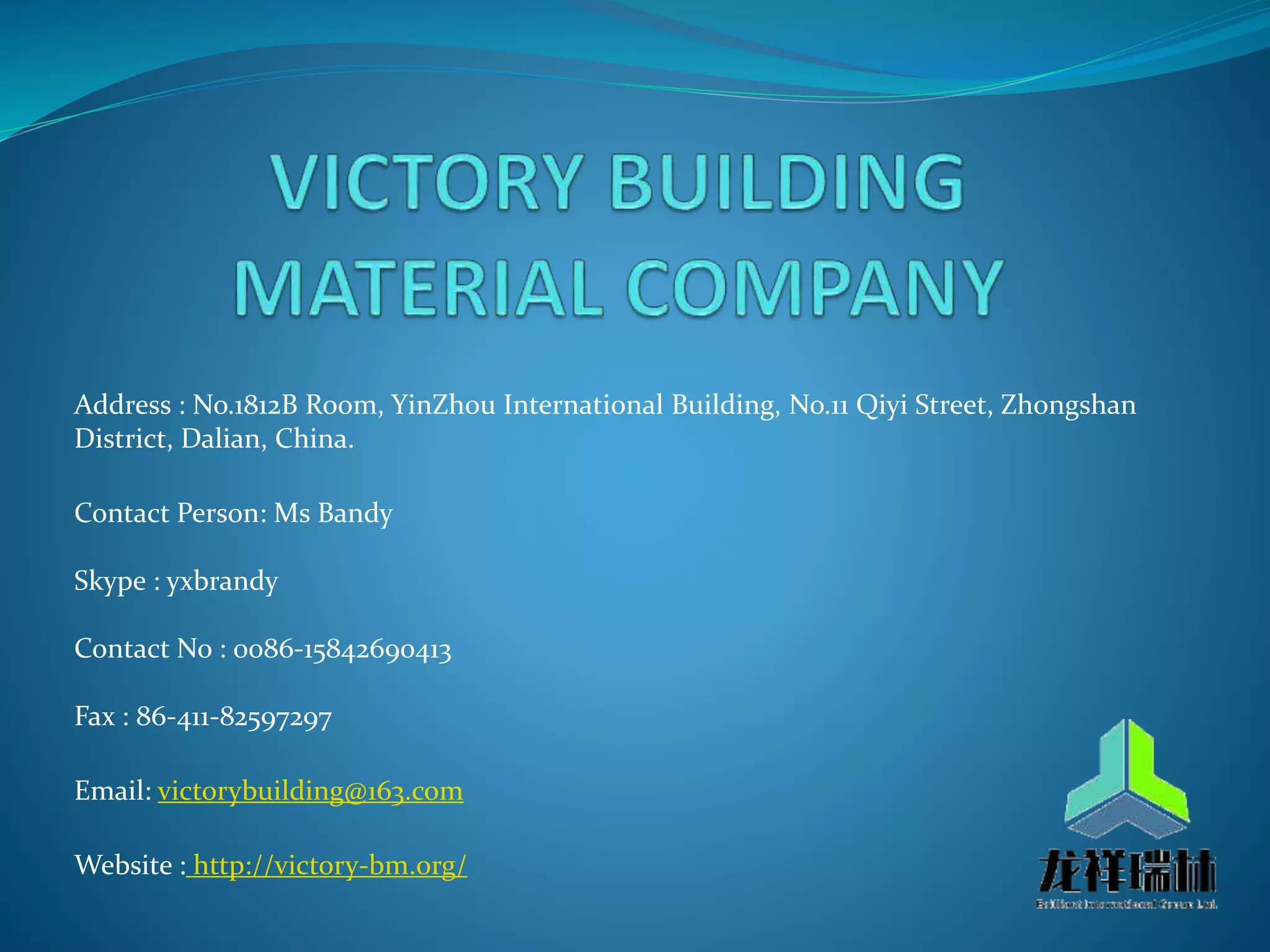 VICTORY BUILDING MATERIAL COMPANY | PPTX