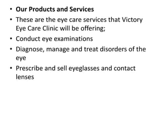 VICTORY EYE CARE CLINIC BUSINESS PLAN.ppt