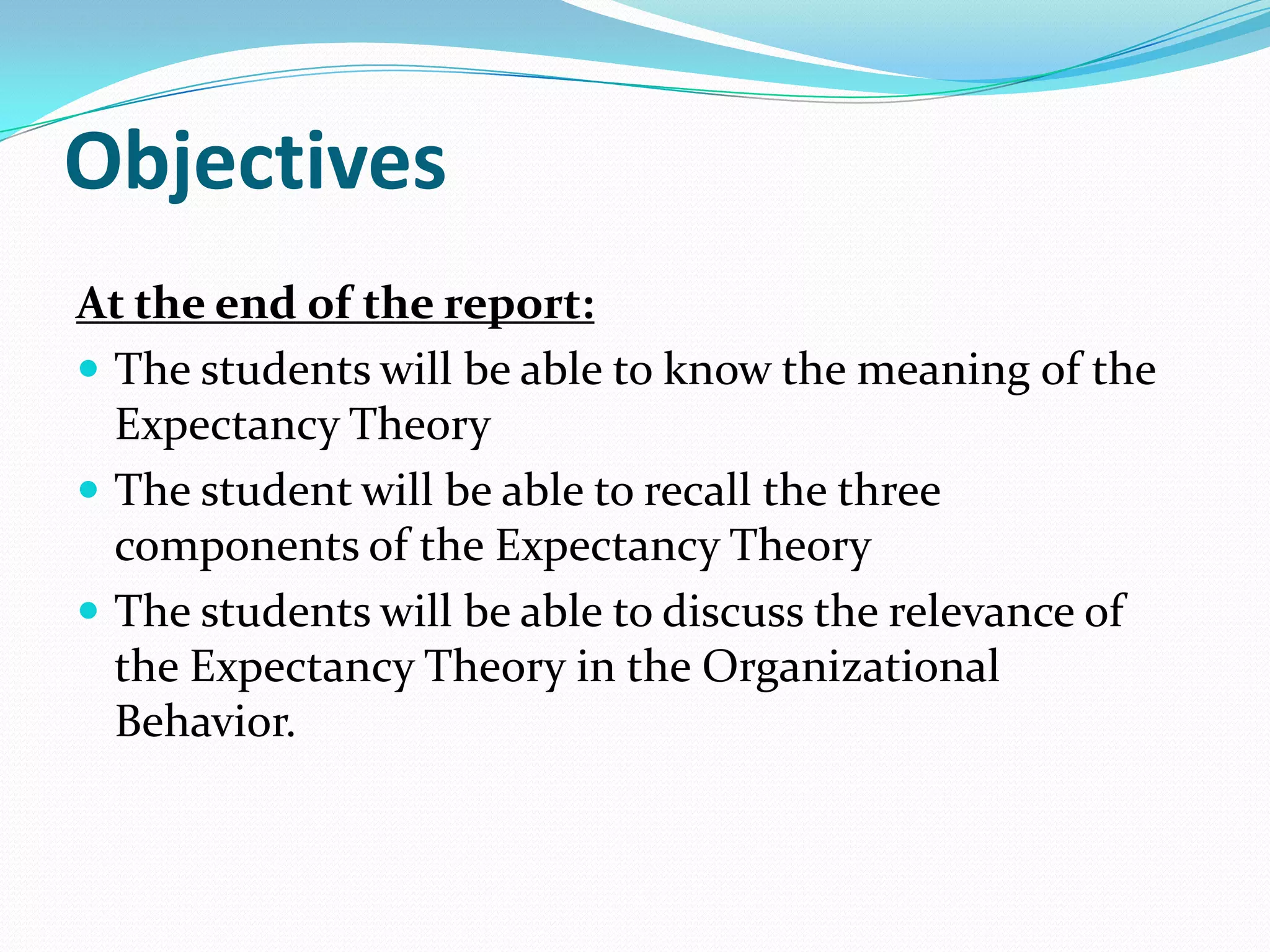 expectancy theory | PPTX