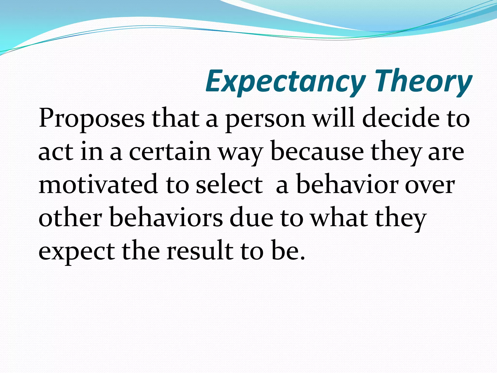 expectancy theory | PPTX
