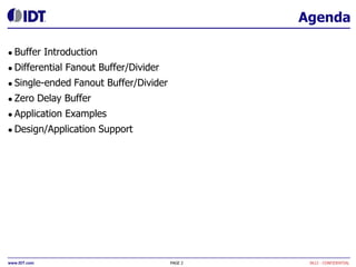 Fanout Buffers by IDT - World Leader in Timing Solutions | PPT