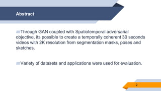 Paper discussion:Video-to-Video Synthesis (NIPS 2018) | PPT