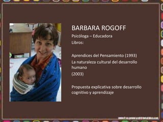 Barbara Rogoff | PPTX