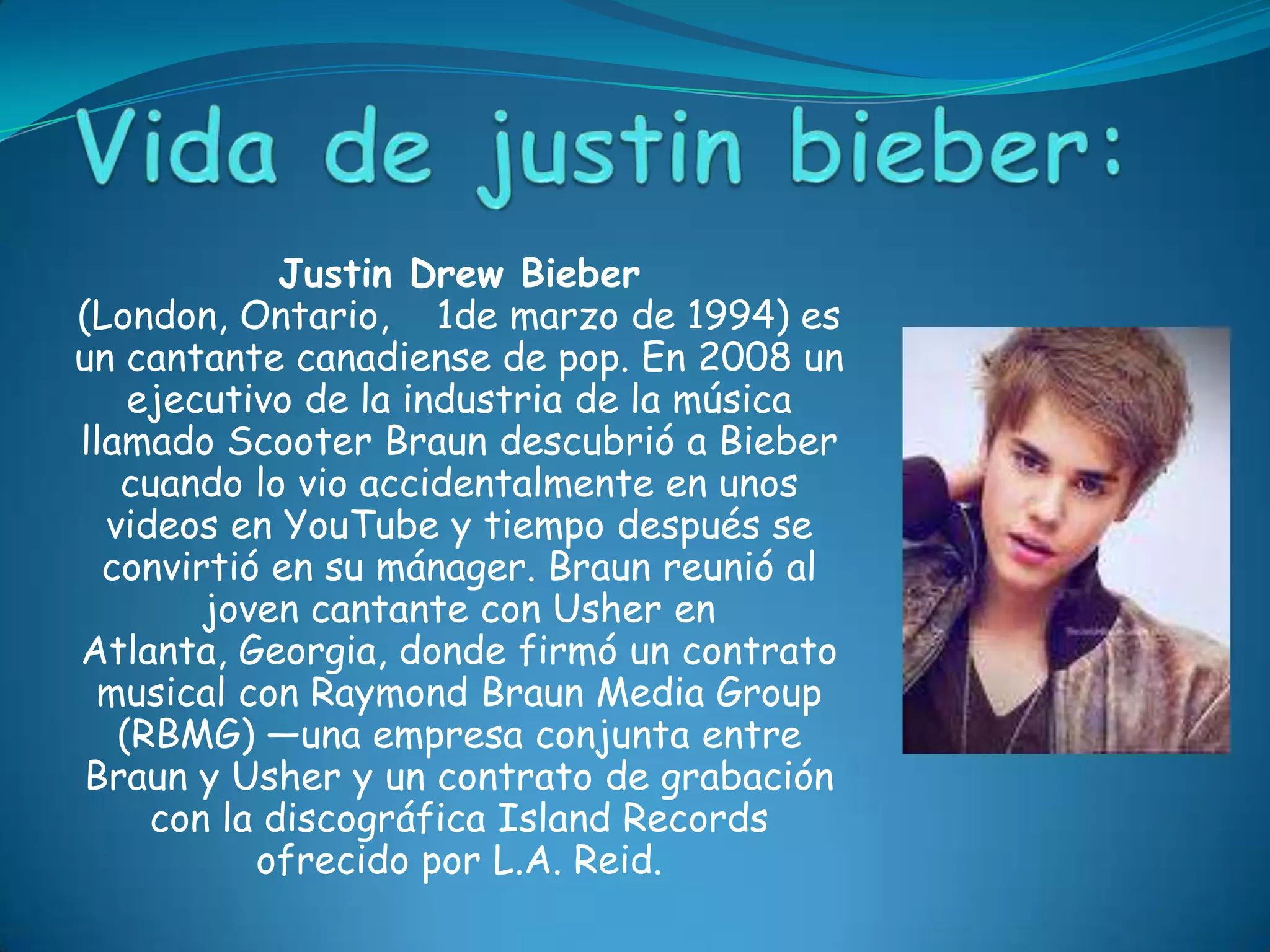 Vida de justin bieber | PPT