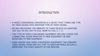 vide conversion.pptx