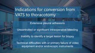 Video-assisted thoracic surgery (VATS).pptx