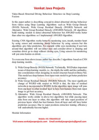 Video based abnormal driving behaviour detection via deep learning ...