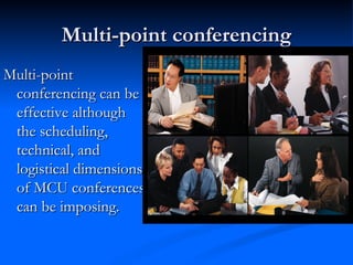 VIDEO CONFERENCE | PPT