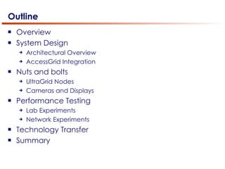 Video Conferencing Experiences with UltraGrid: | PPT