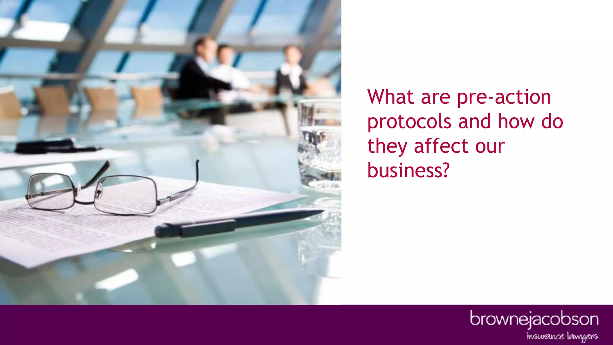 Potential pre-action protocols for abuse claims - the impact on your ...